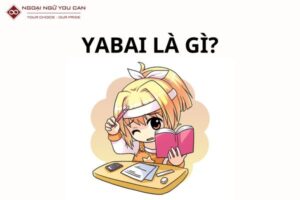 Yabai Là Gì? Hướng Dẫn Dùng Yabai Đúng Cách, Chuẩn Nhật